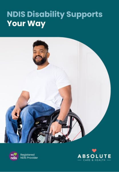 Getting Started for NDIS Participants - Absolute Care & Health
